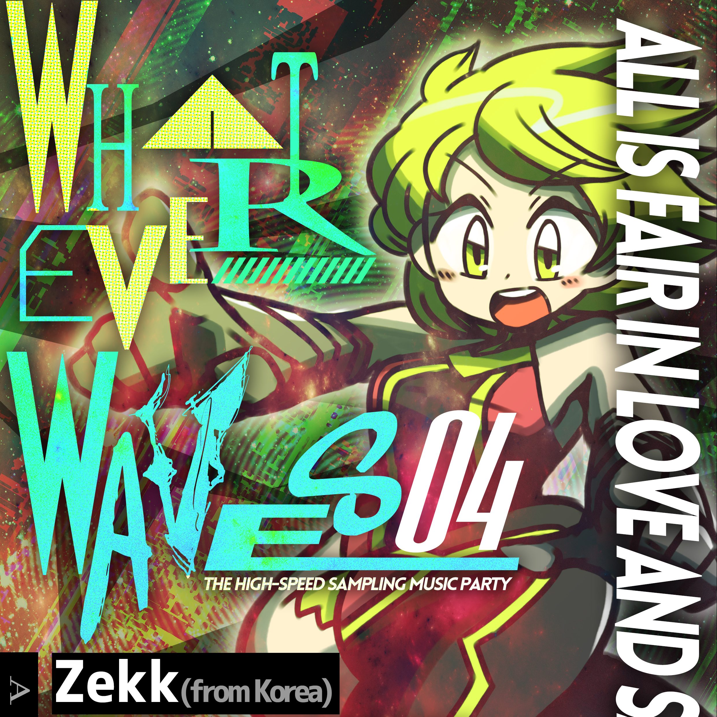 WHATEVER WAVES #WW04 | LOLISTYLE GABBERS